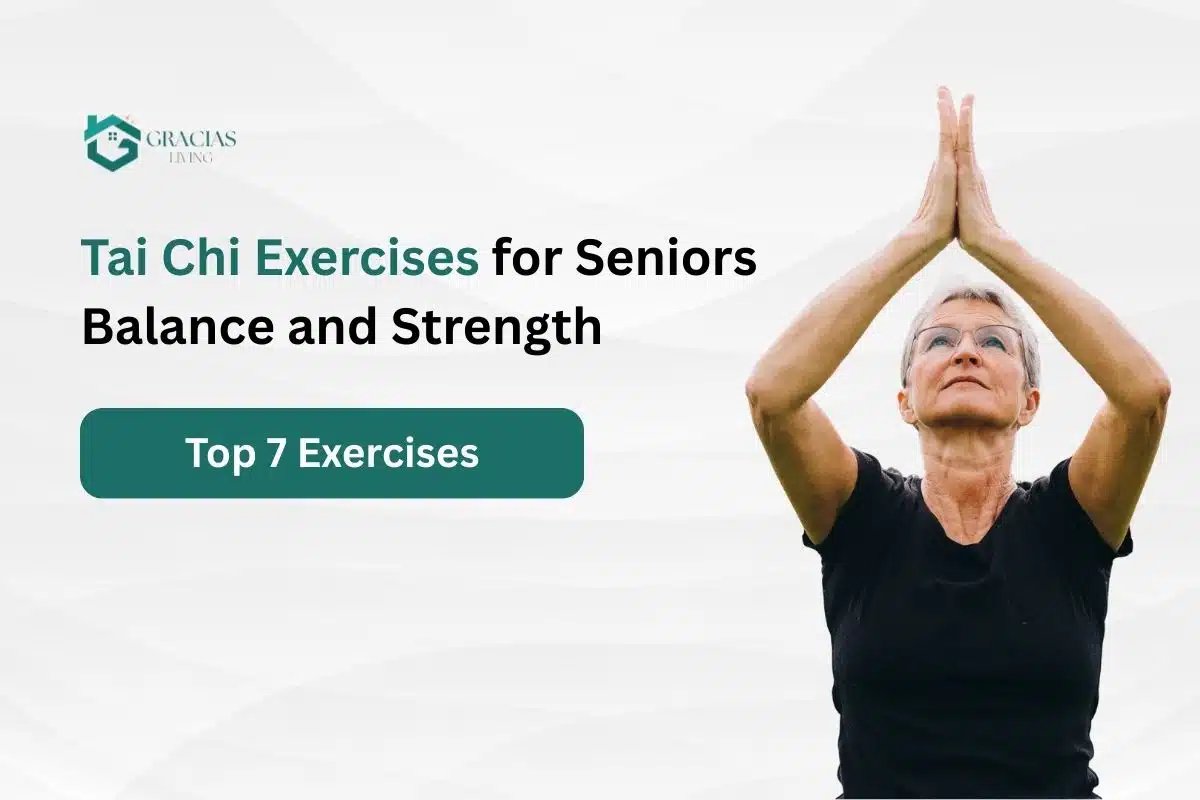 Top 7 Tai Chi Exercises for Seniors: Balance, Strength & Flexibility