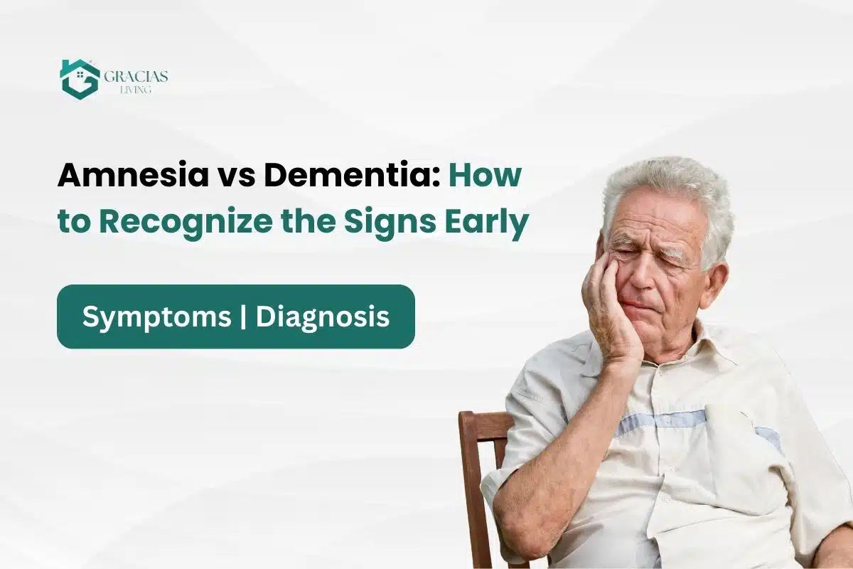 Amnesia vs Dementia: How to Recognize the Signs Early
